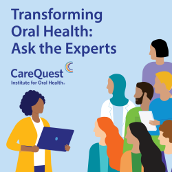 Interoperability in Oral Health | CareQuest Institute